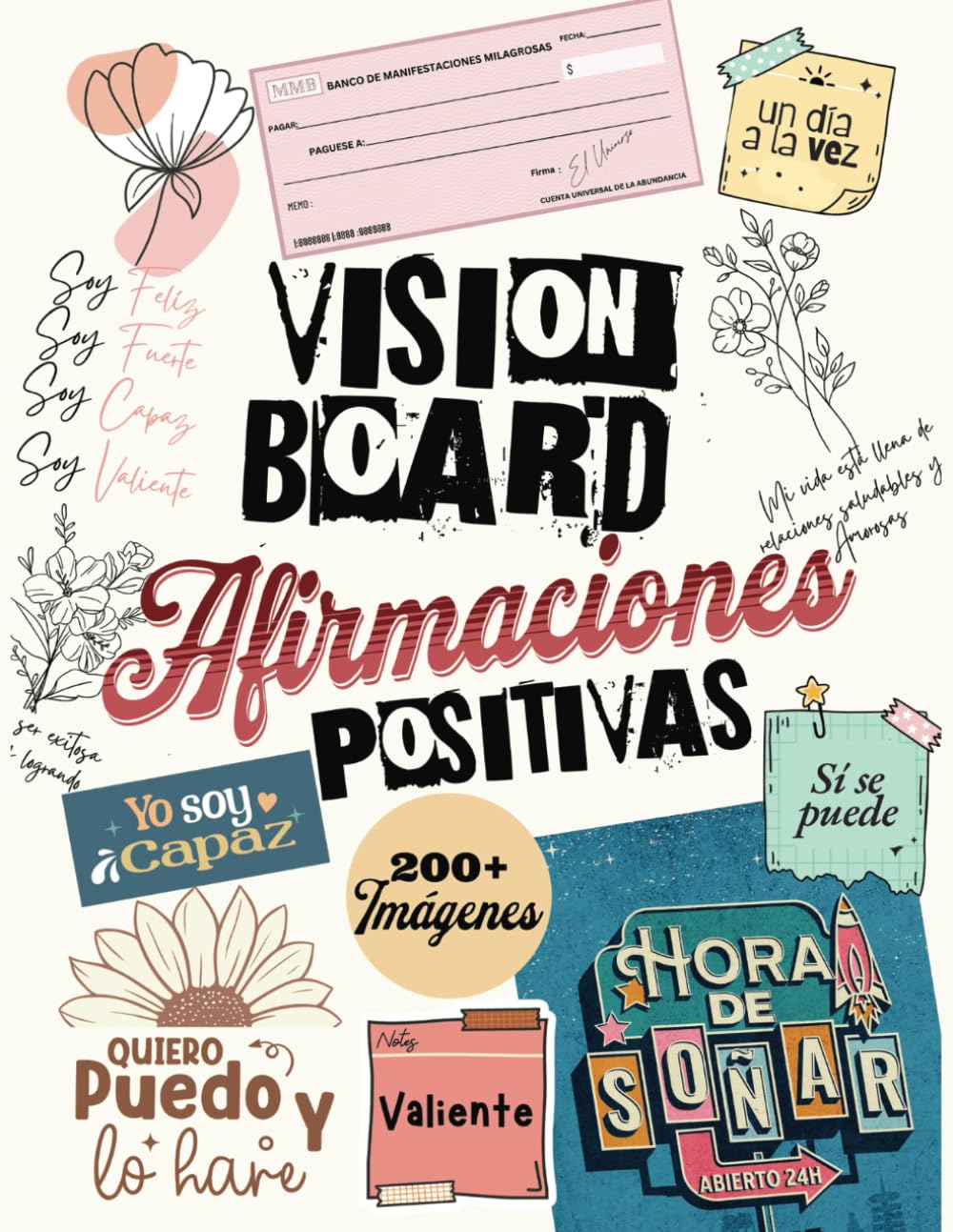 Vision Board Afirmaciones Positivas: Over 200 Inspiring Quotes and ...