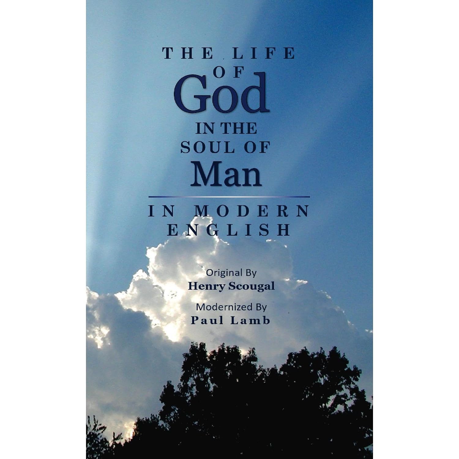 Amazon.com: The Life of God in the Soul of Man in Modern English ...