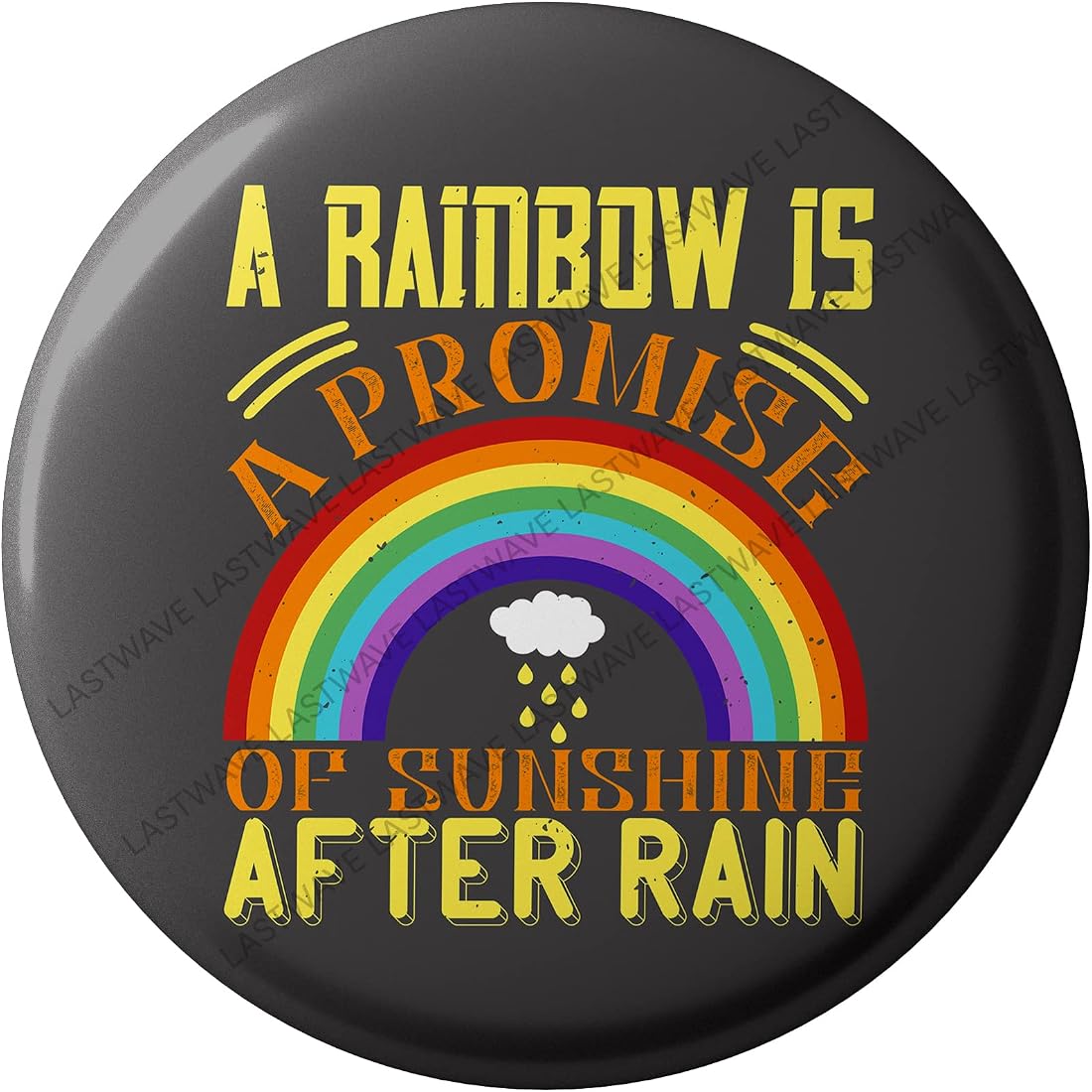 Rainbow After The Rain Quotes Lastwave Rainbow Badge Collection, A