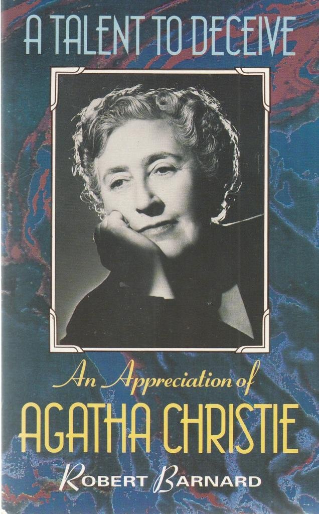 Amazon | A Talent to Deceive: Appreciation of Agatha Christie | Barnard ...