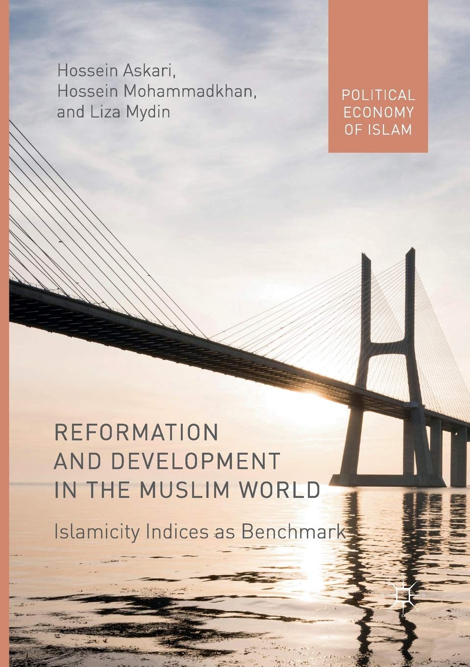 Reformation and Development in the Muslim World: Islamicity Indices as ...