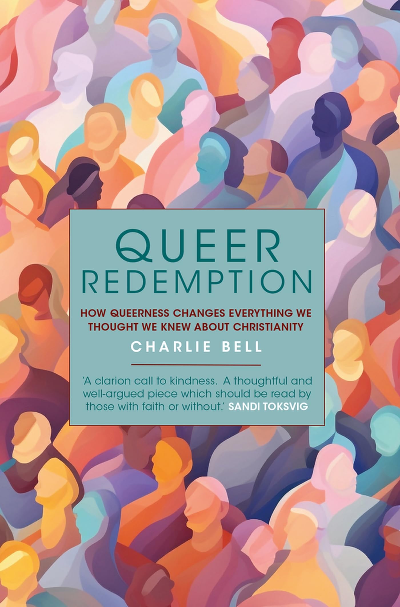 Queer Redemption: How queerness changes everything we thought we knew ...
