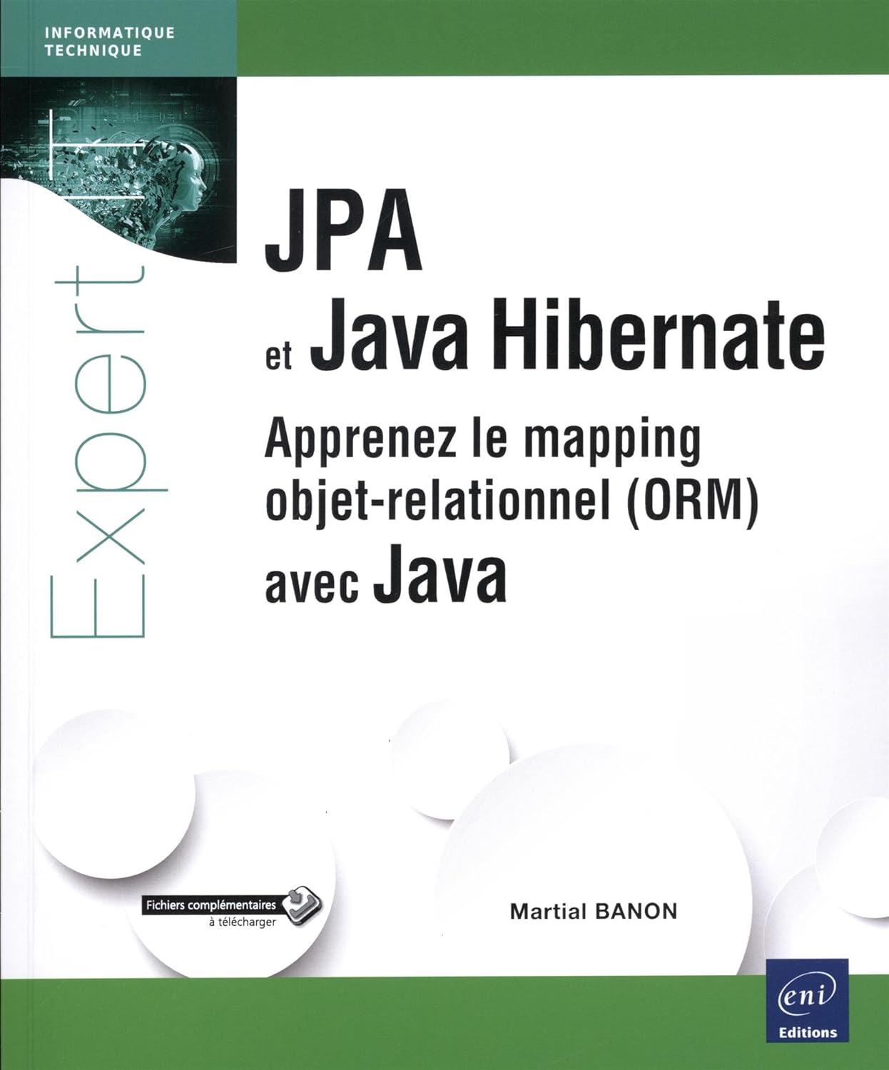 Jpa Et Java Hibernate Apprenez Le Mapping Objet Relationnel Orm Avec Java Banon Martial