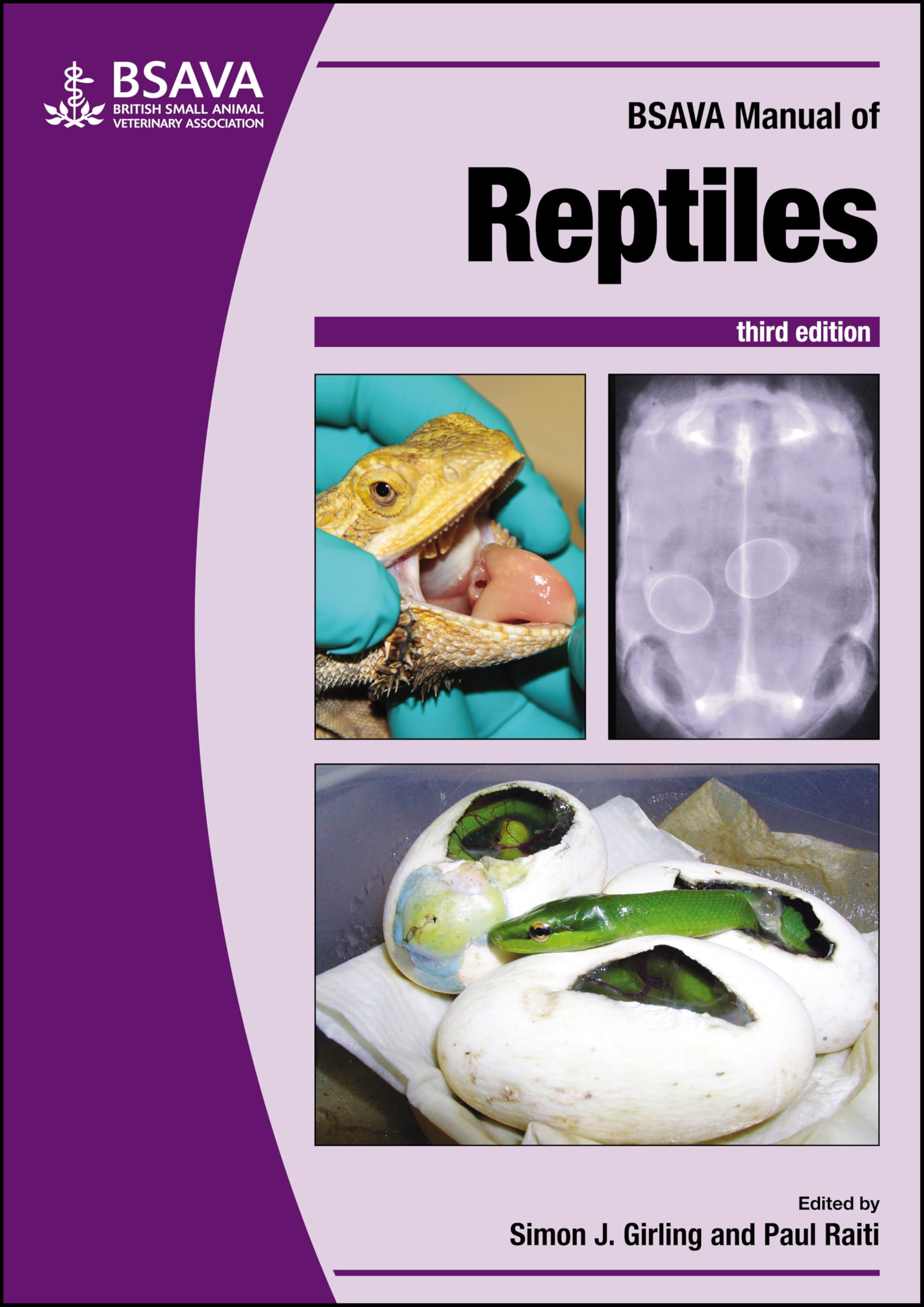 BSAVA Manual of Reptiles, 3rd edition (BSAVA British Small Animal ...