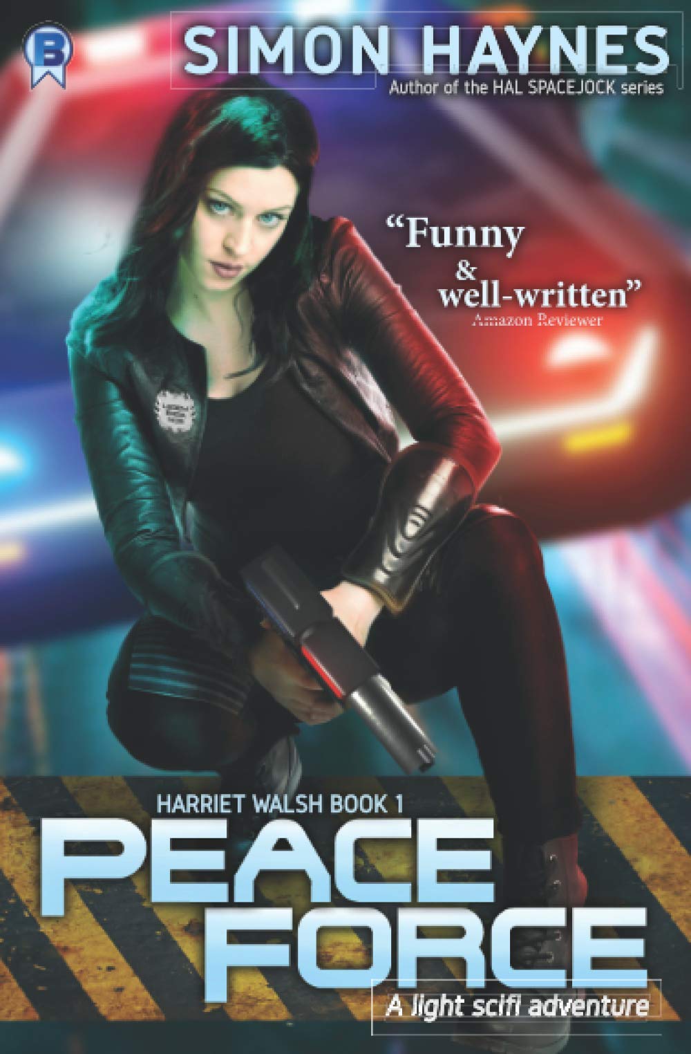 Amazon.com: Harriet Walsh 1: Peace Force: A Harriet Walsh novel ...