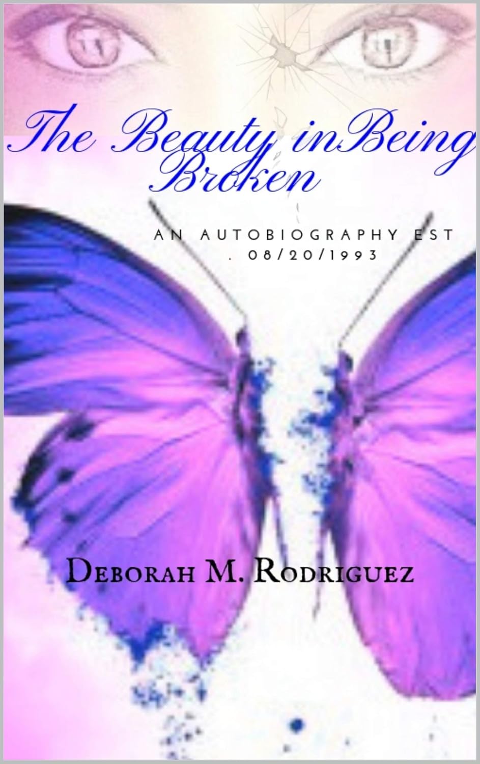Amazon.com: The Beauty In Being Broken: An Autobiography eBook ...