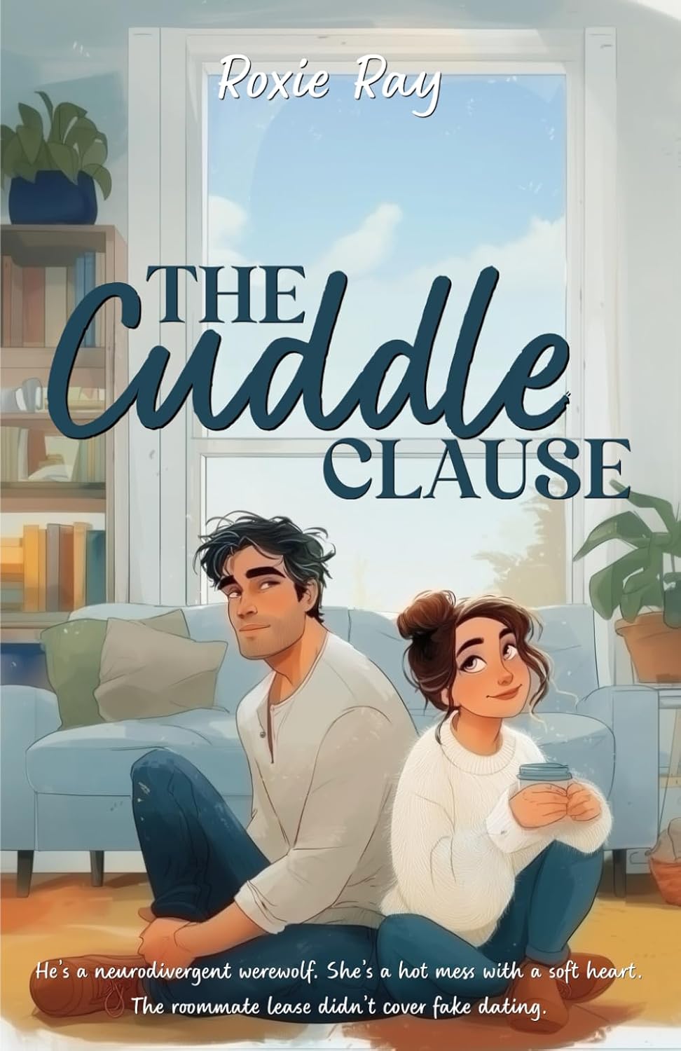 Amazon.com: The Cuddle Clause: 9798242516571: Ray, Roxie: Books