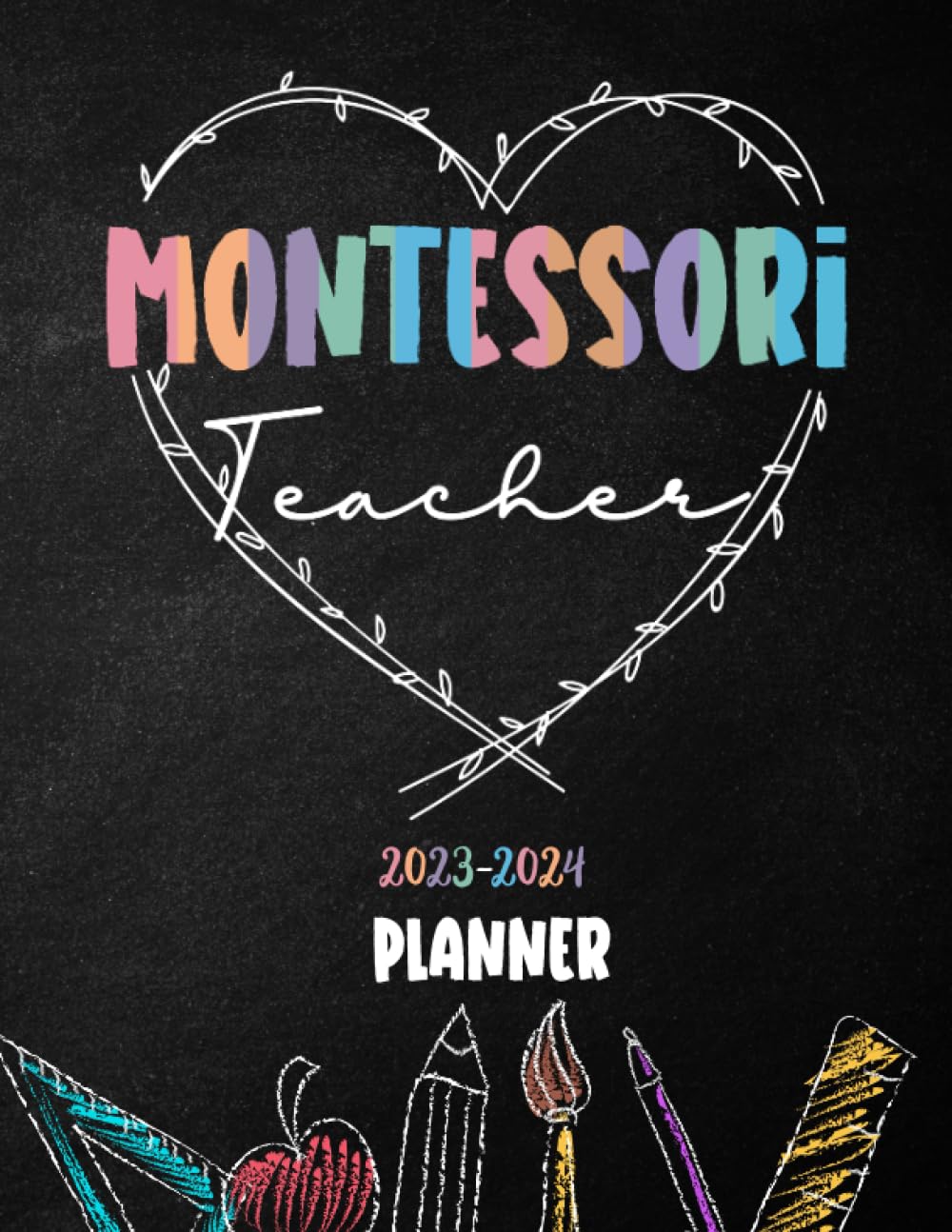 Snapklik.com : Montessori Teacher 2023-2024 Planner: Monthly And Weekly ...
