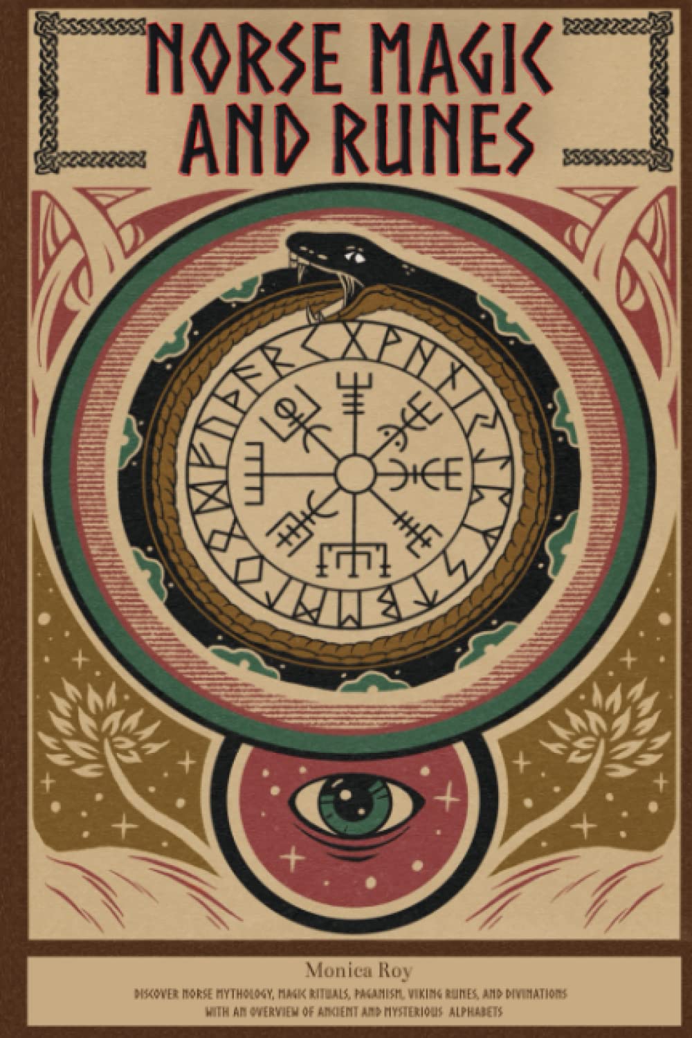 Buy Norse Magic and Runes: Discover Norse Mythology, Magic Rituals ...