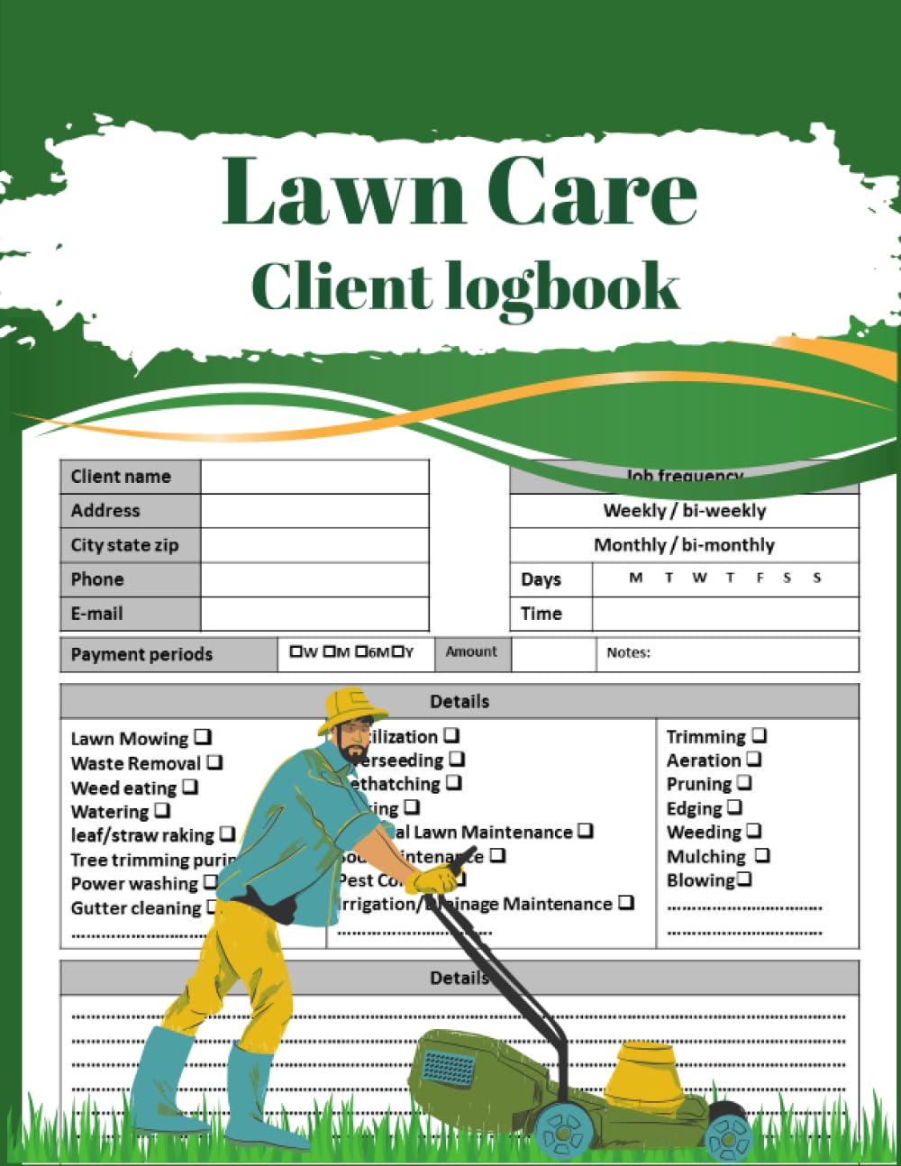 Lawn Care Client Log Book: Checklist trimming puring waste removal and ...