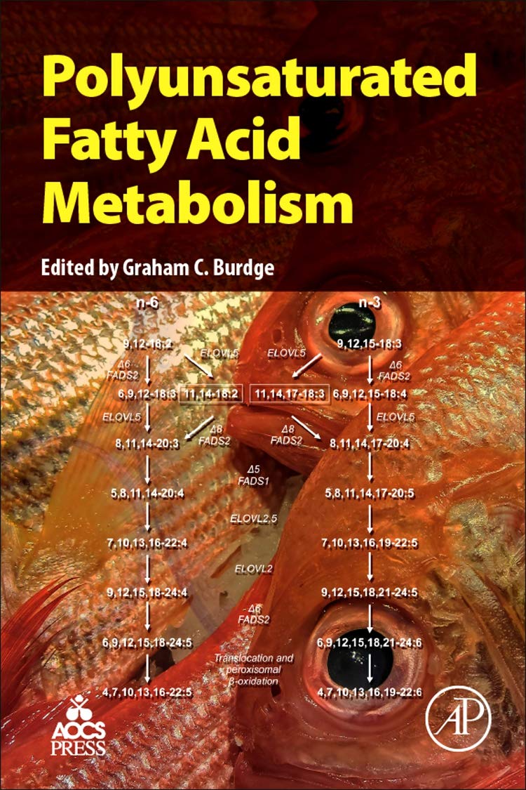 Polyunsaturated Fatty Acid Metabolism: Burdge, Graham C.: 9780128112304 ...