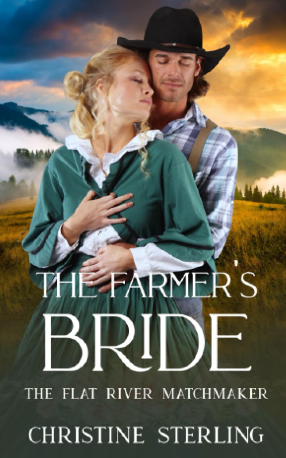 The Farmer's Bride (The Flat River Matchmaker): Sterling, Christine ...