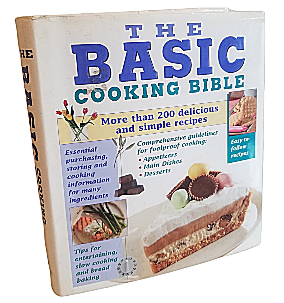 Basic Cooking Bible: Publications International Ltd.: 9781412728461 ...