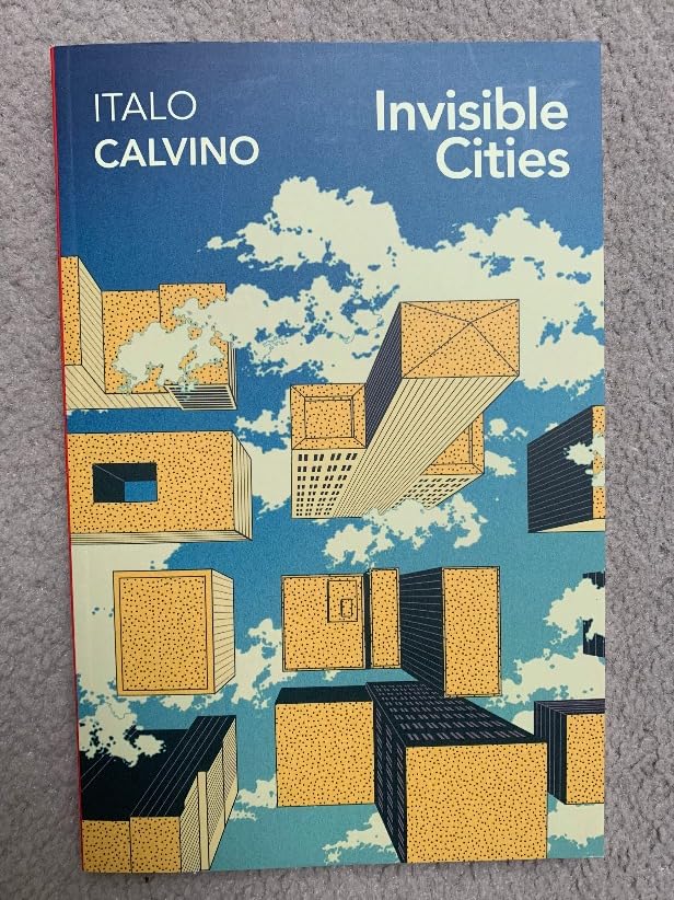 Invisible Cities: Amazon.co.uk: Calvino, Italo, Weaver, William ...