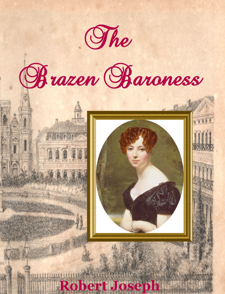 Amazon.com: The Brazen Baroness eBook : Joseph, Robert: Kindle Store