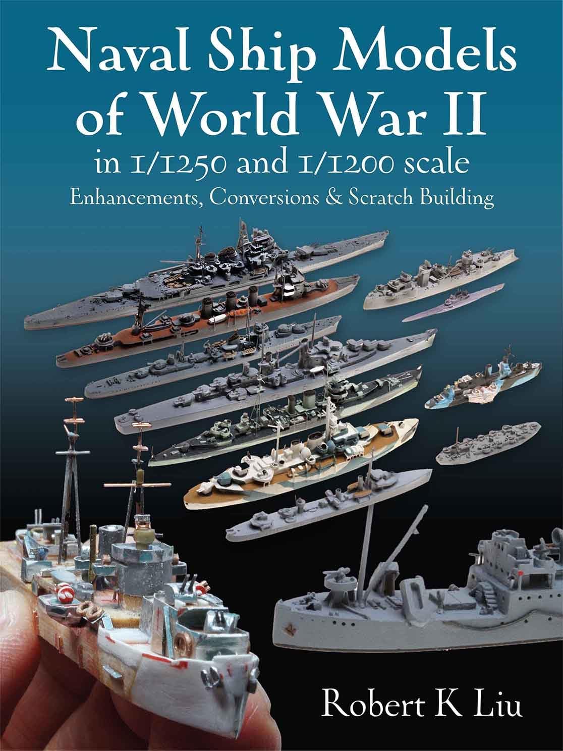 Naval Ship Models of World War II in 1/1250 and 1/: Enhancements ...