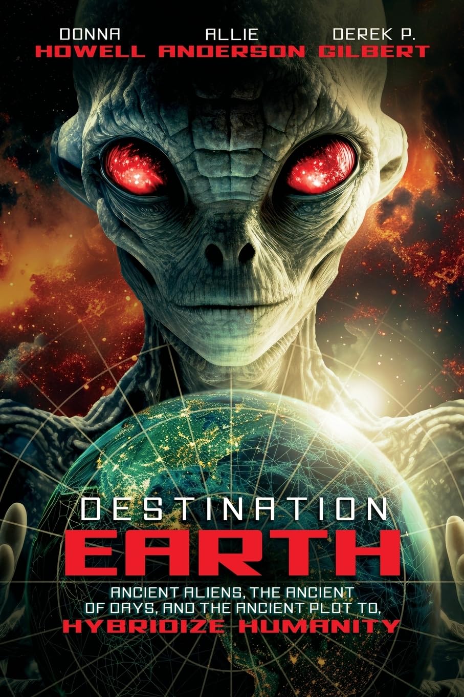 Destination: Earth: Ancient Aliens, the Ancient of Days, and the ...