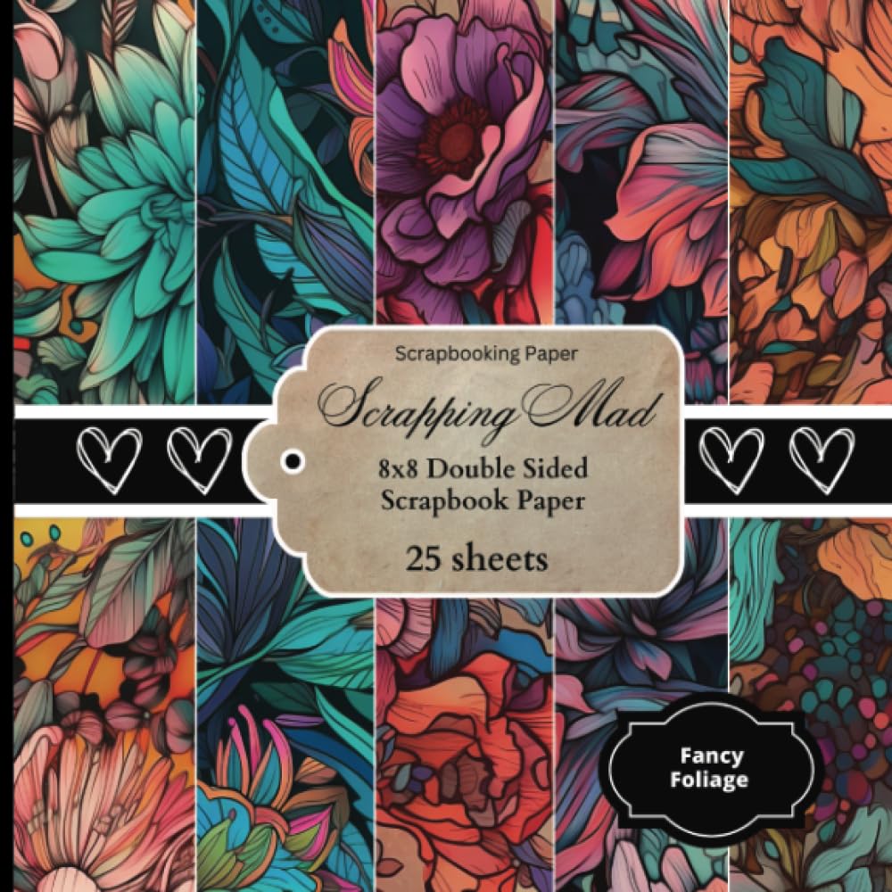 Fancy Foliage Scrapbook Paper: 25 sheets of 8x8 Double sided Fancy ...
