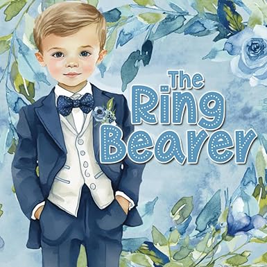The Ring Bearer: Wedding Ring Bearer Book for Little Boys and Toddlers ...