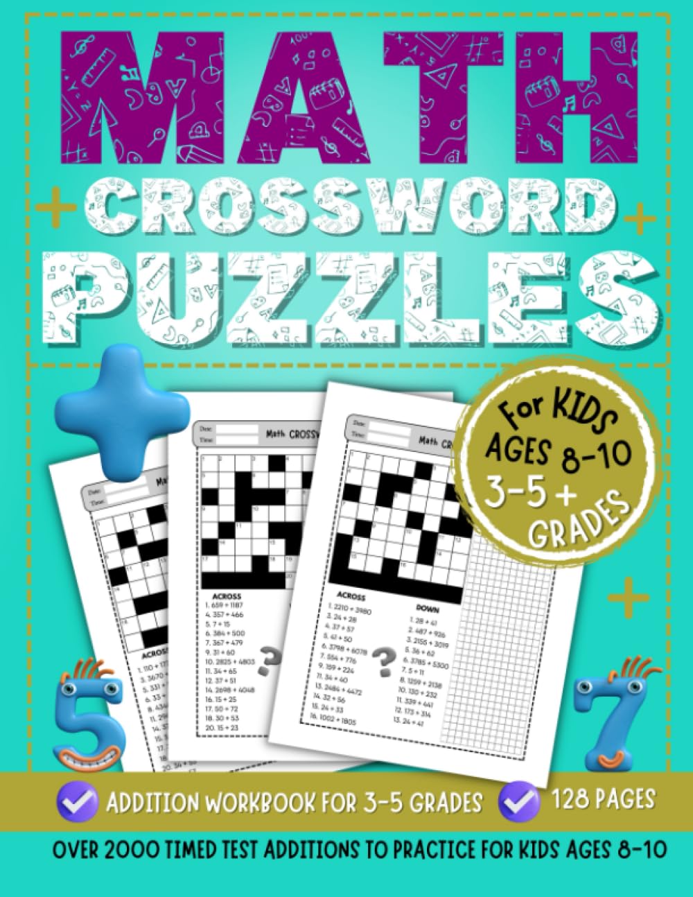 Math Crossword Puzzles for Kids: Addition Workbook for 3-5 Grades (Over ...