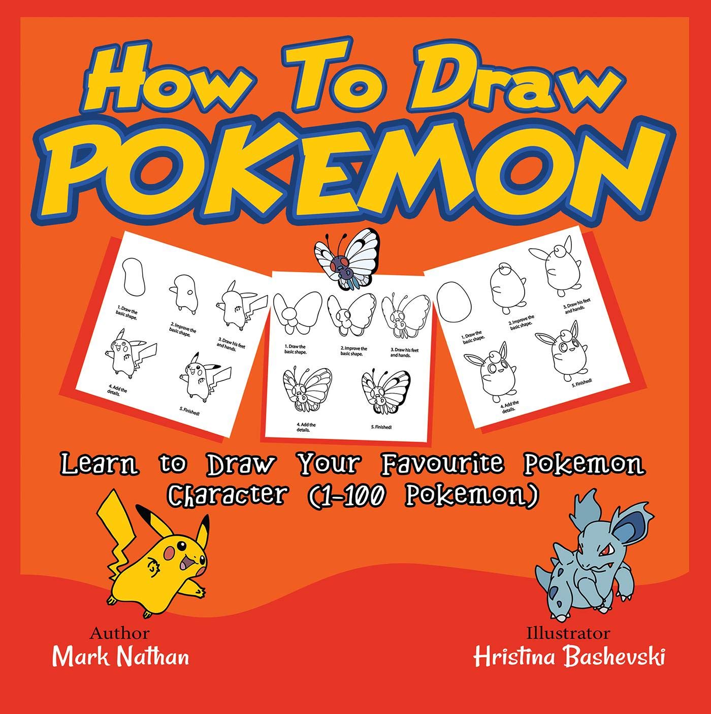 Buy How to Draw Pokemon (1-100 Pokemon Character): Learn to Draw Your ...