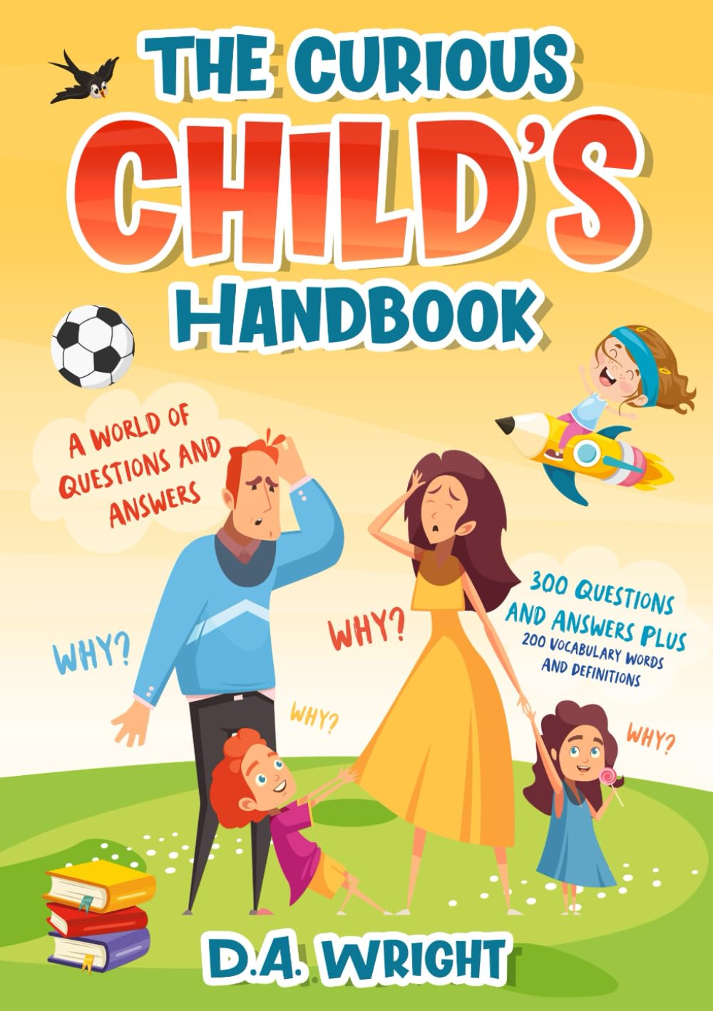 The Curious Child's Handbook | A Book of Simple Answers to Kid's ...