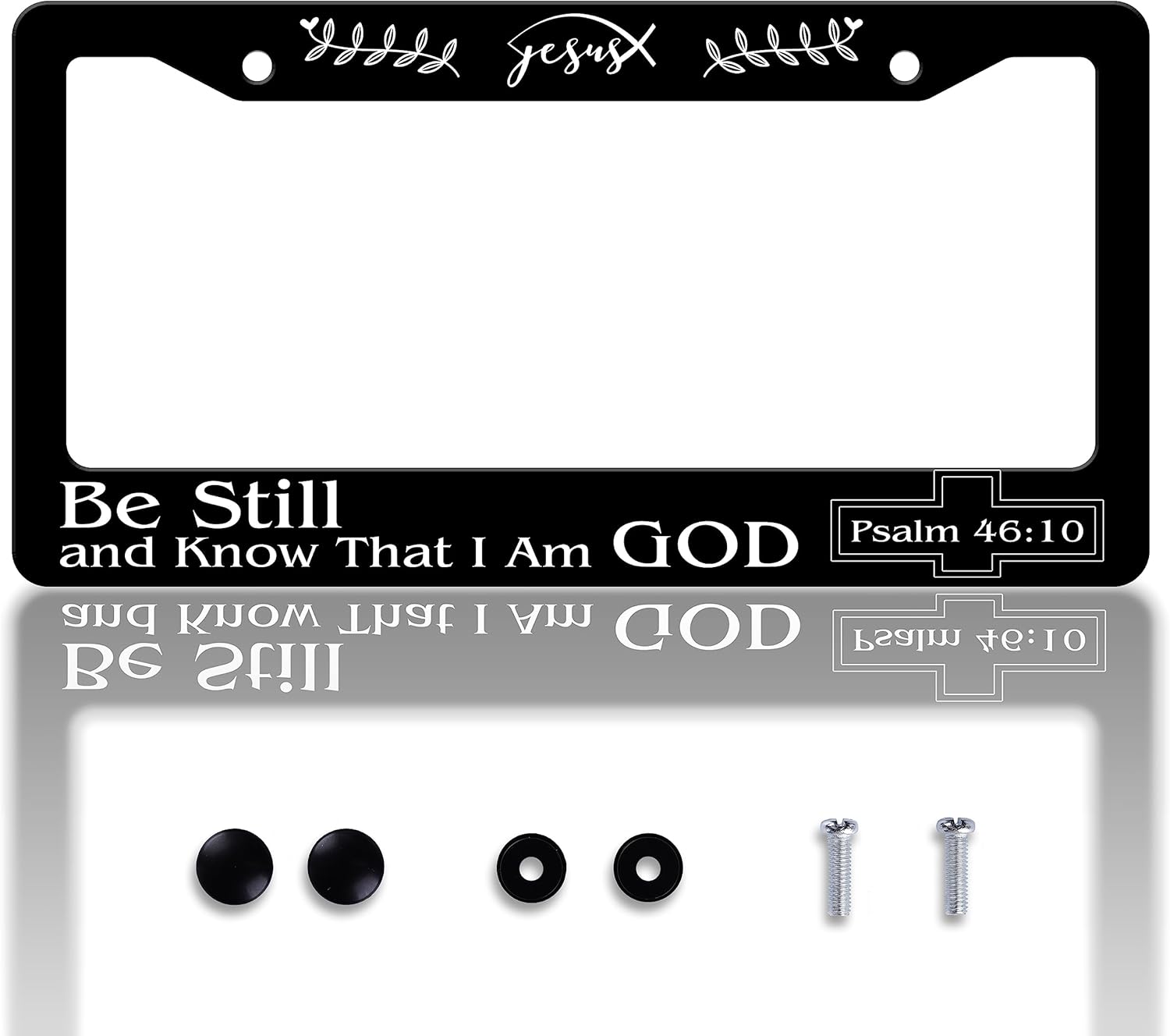 Amazon.com: Psalm 46:10 Be Still and Know That I Am God License Plate ...
