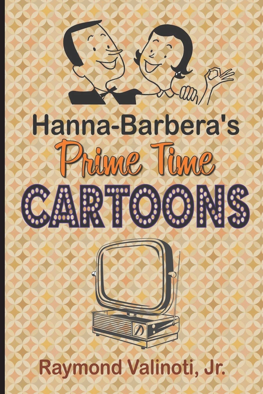 Amazon.com: Hanna Barbera's Prime Time Cartoons: 9781629335889 ...