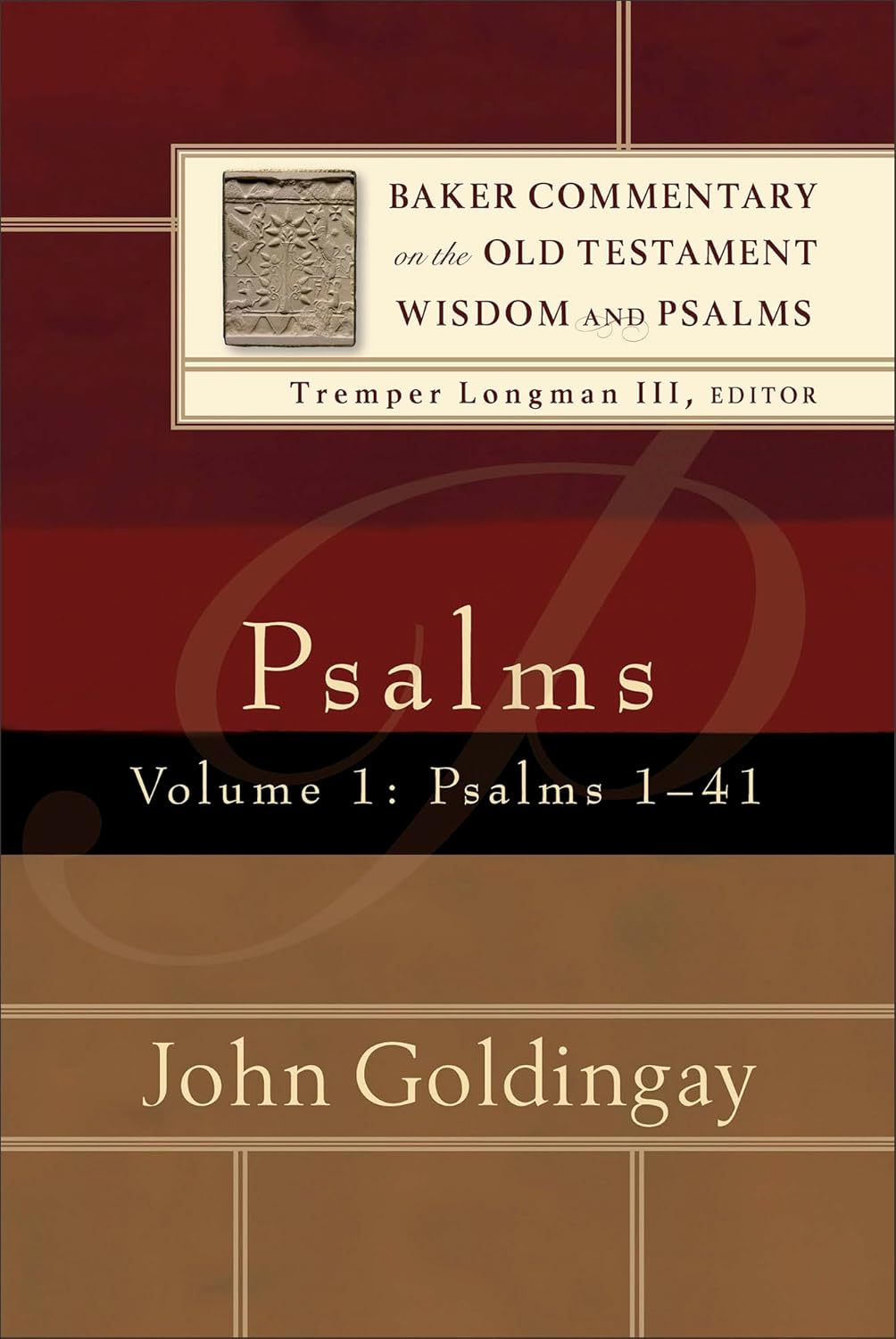 Psalms, Vol. 1: Psalms 1-41 (Baker Commentary on the Old Testament ...