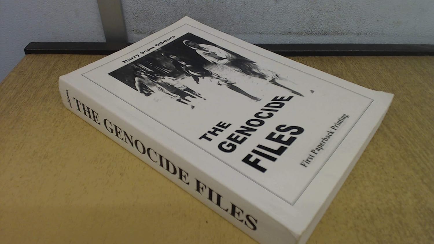 The Genocide Files: Harry Scott Gibbons: 9789759246716: Amazon.com: Books