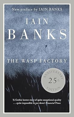 The Wasp Factory: Amazon.co.uk: Banks, Iain: 9780349101774: Books