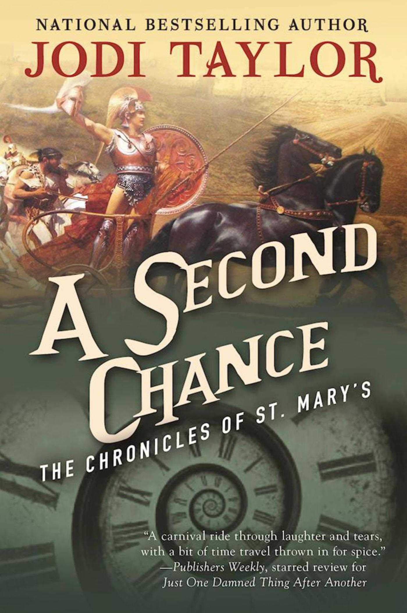 A Second Chance: The Chronicles of St. Mary's Book Three: Taylor, Jodi ...