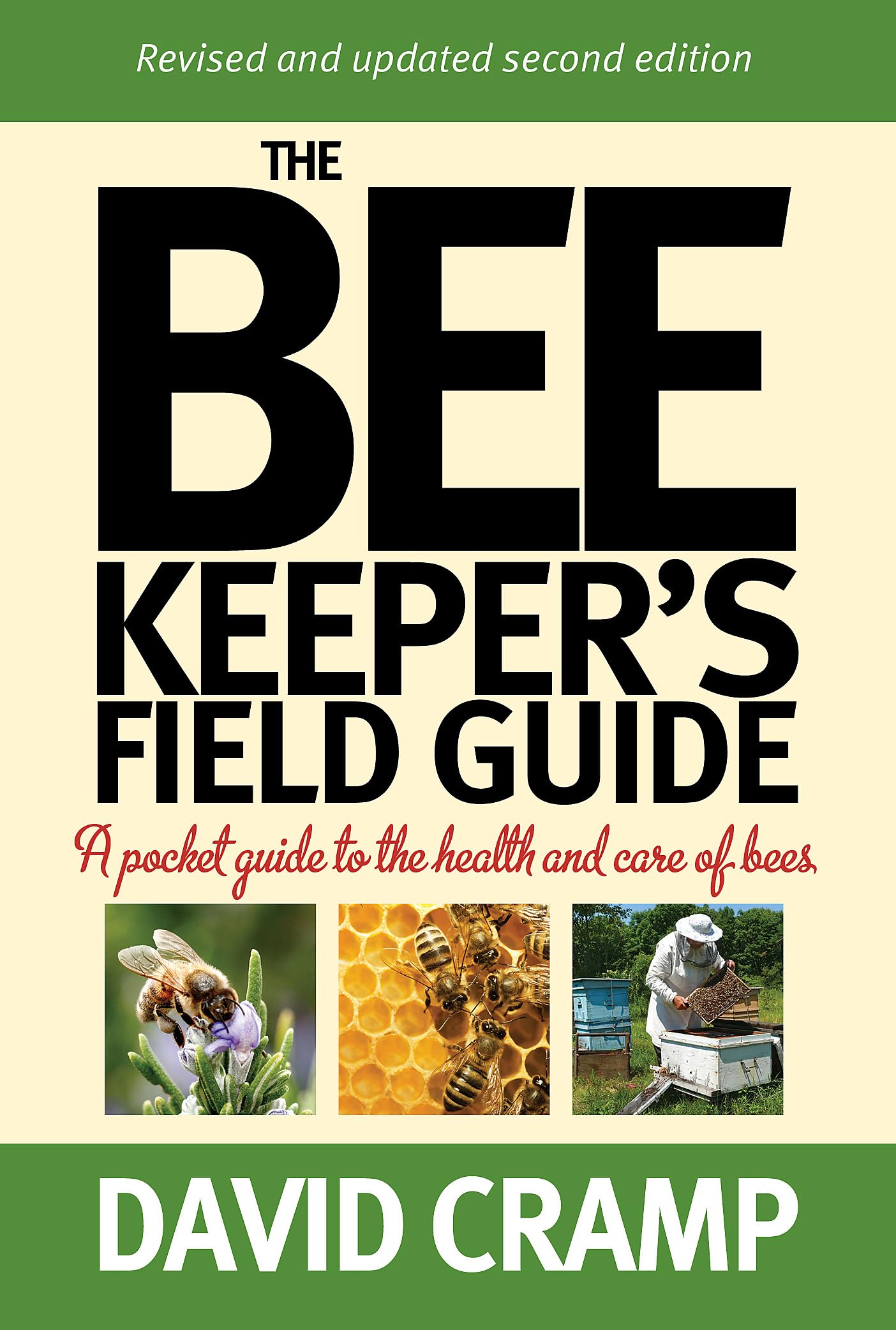 The Beekeeper's Field Guide (How to): Cramp, David: 9781472138477 ...