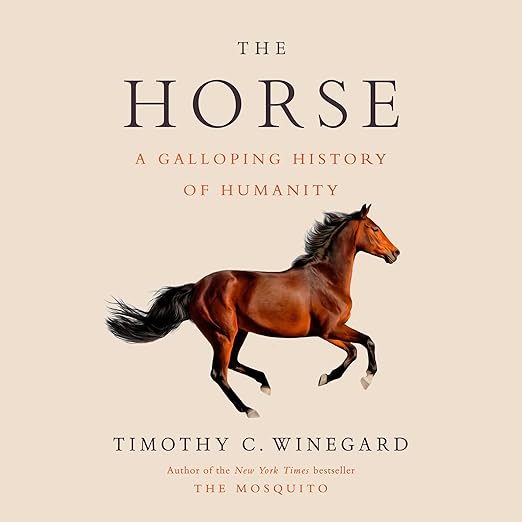 Amazon.com: The Horse: A Galloping History of Humanity (Audible Audio ...