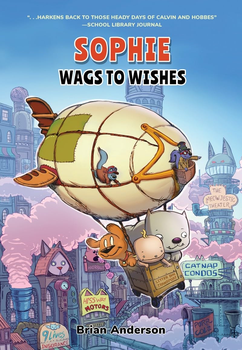 Sophie: Wags to Wishes (Vol 3): A Graphic Novel: Anderson, Brian ...