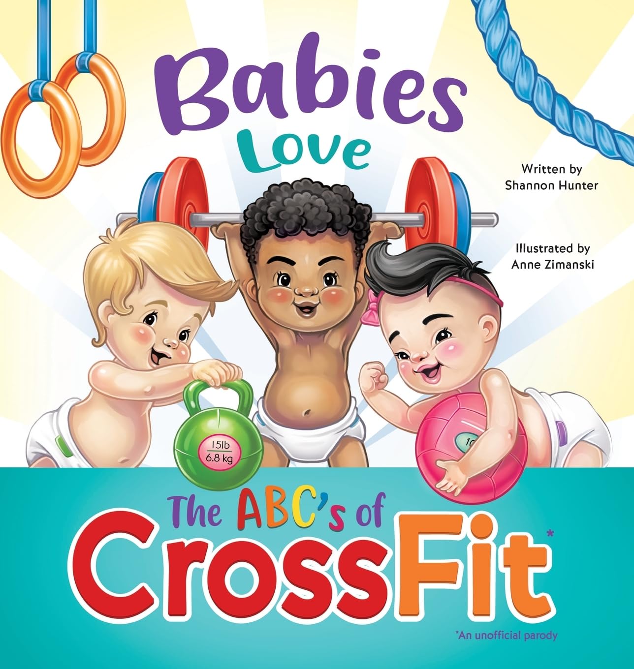 Amazon.com: Babies Love the ABCs of CrossFit: 9780578901244: Hunter ...