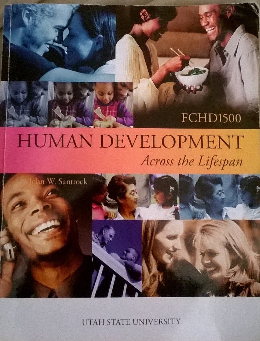 Human Development Across the Lifespan, FCHD 1500, Utah State University ...