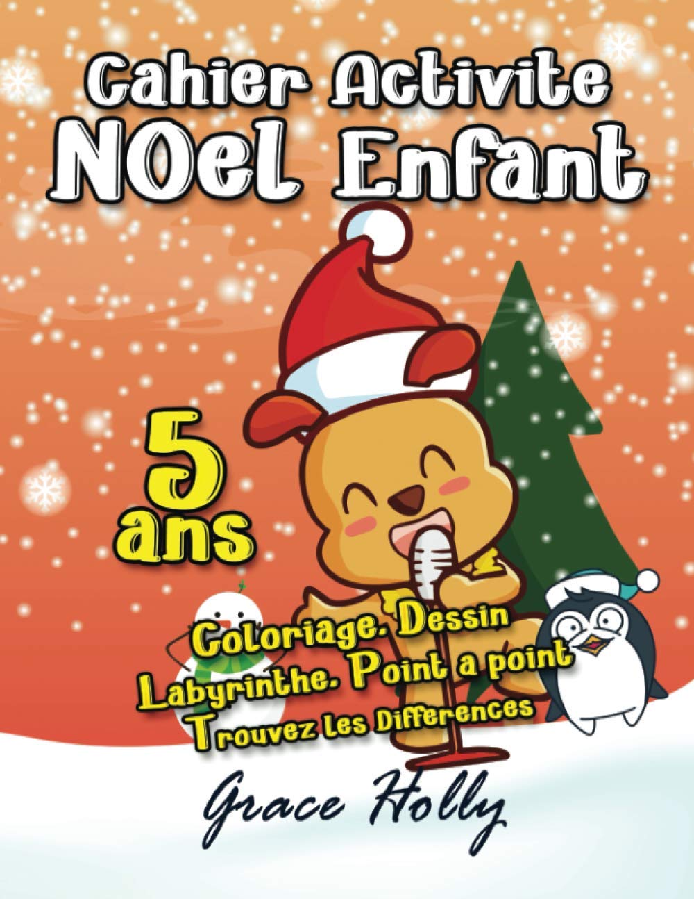 Buy Cahier Activite Noel 5 Ans: Joyeux Noël et vacances amusantes avec ...