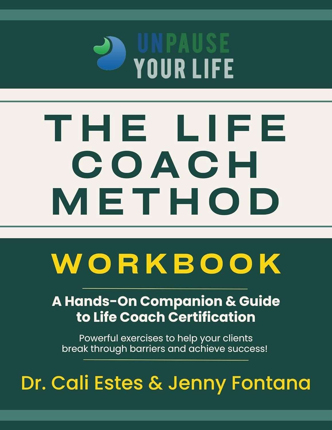 Amazon.com: The Life Coach Method Workbook: A Hands-On Companion and ...