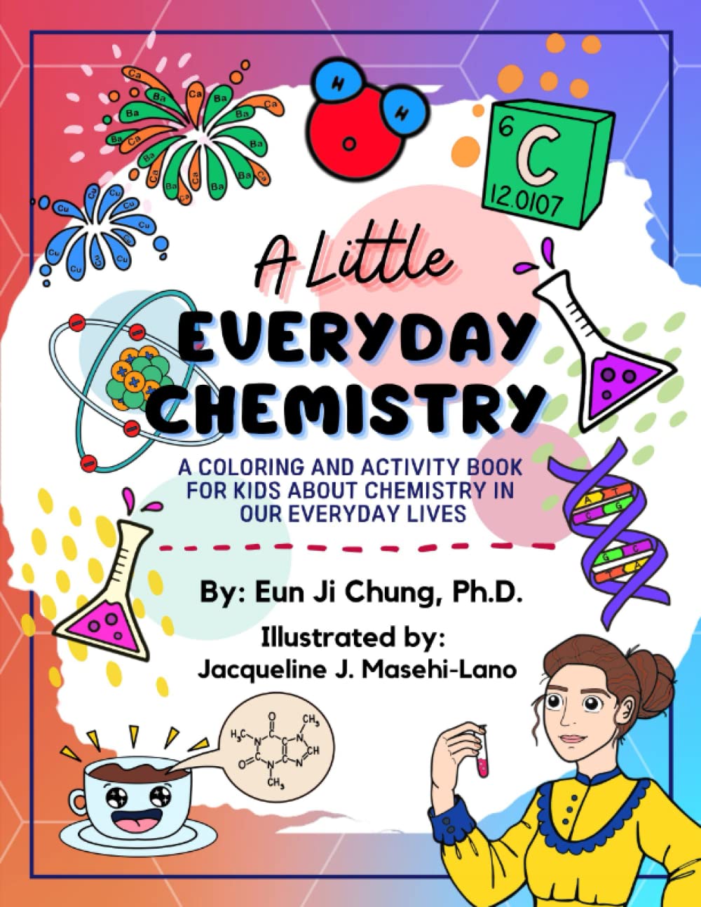 Buy A Little Everyday Chemistry - A Coloring and Activity Book For Kids ...