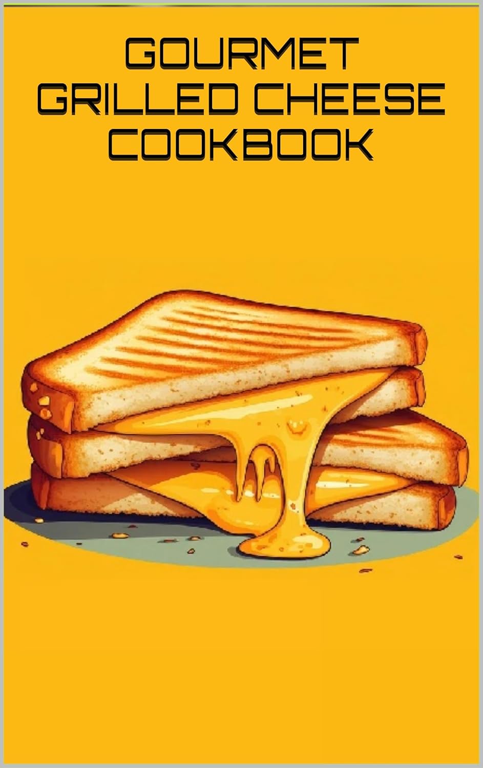 Amazon.com: MELTY BLISS: THE GOURMET GRILLED CHEESE COOKBOOK: Elevate ...