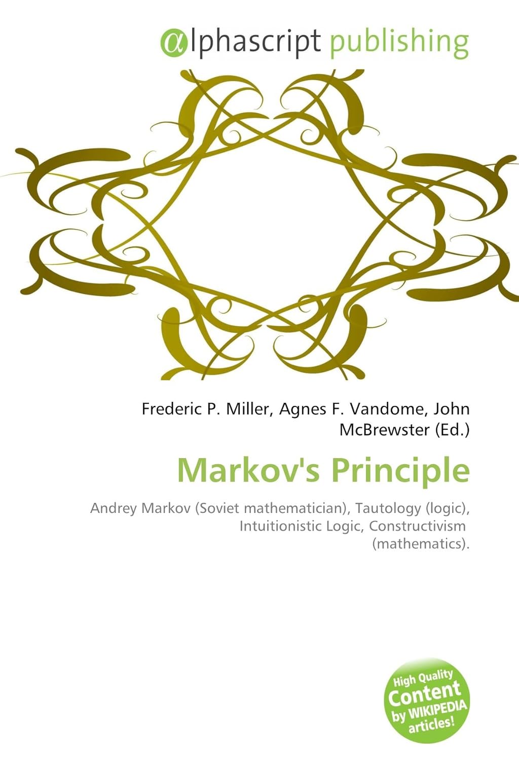 Markov's Principle: Andrey Markov (Soviet mathematician), Tautology ...