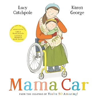 Mama Car : Catchpole, Lucy, George, Karen: Amazon.co.uk: Books