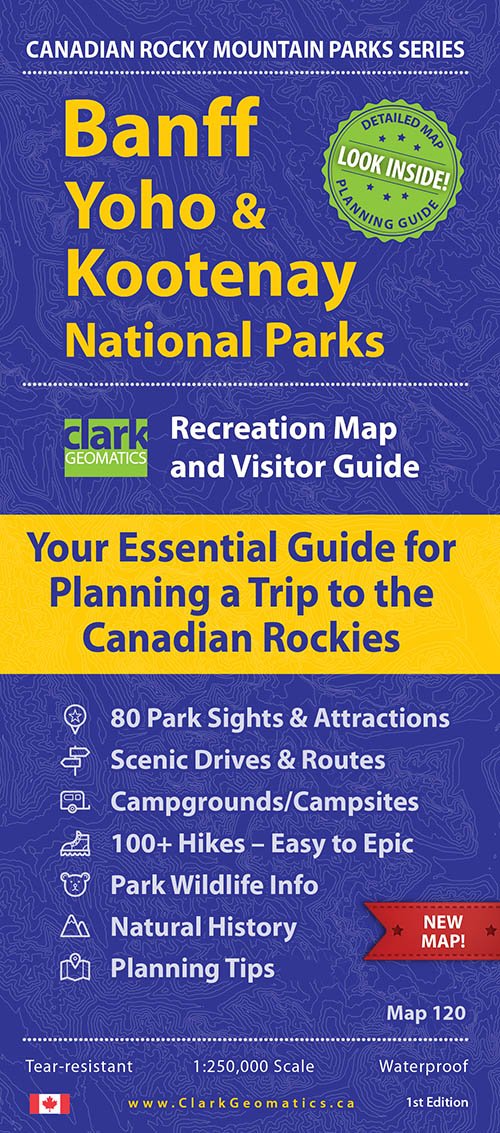 Banff, Yoho and Kootenay National Parks Recreation Map and Visitor ...