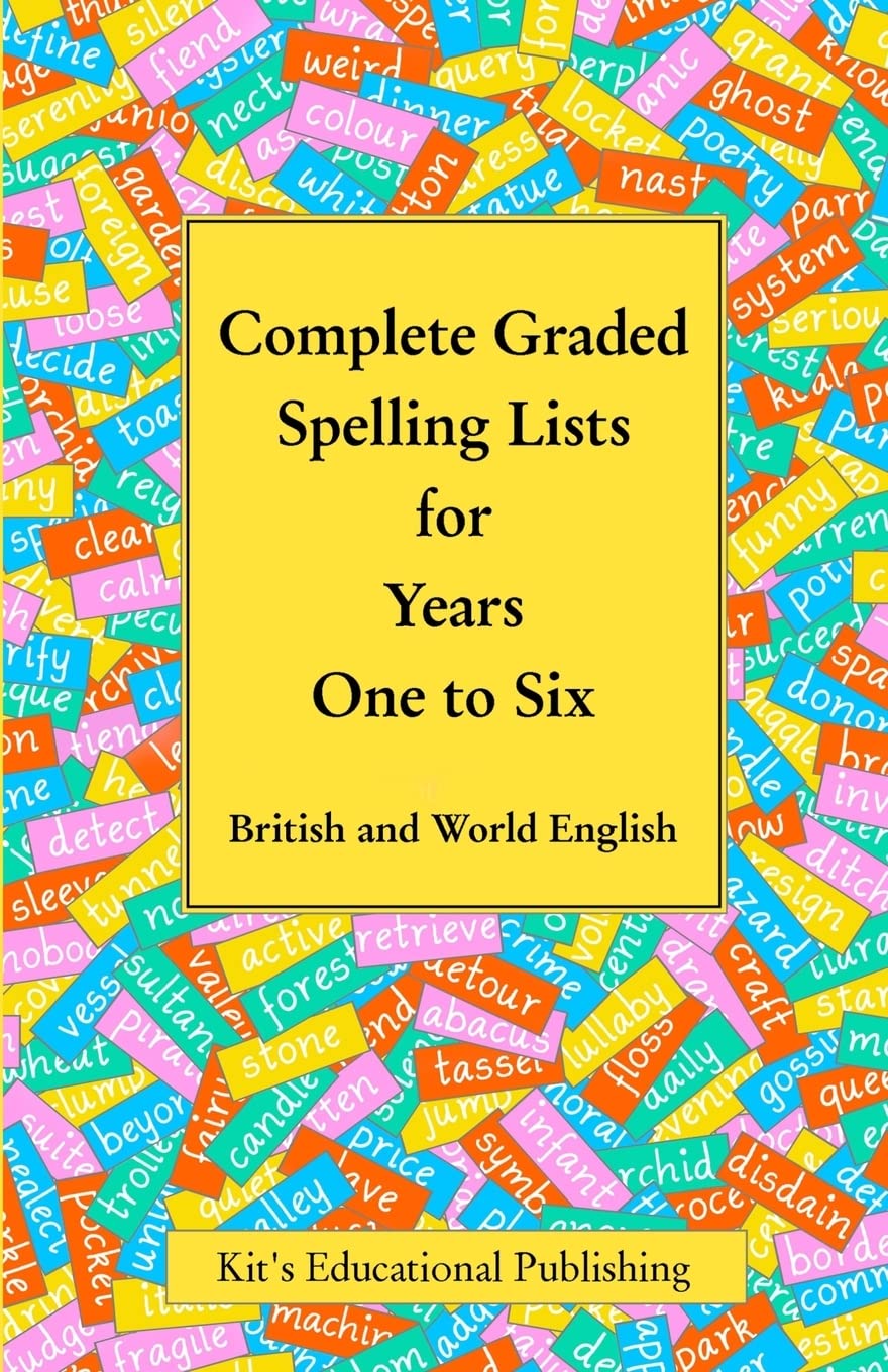 Amazon.com: Complete Graded Spelling Lists for Years One to Six ...