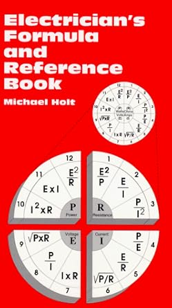 Electricians Formula and Reference Book: Holt, Michael: 9780827369610 ...