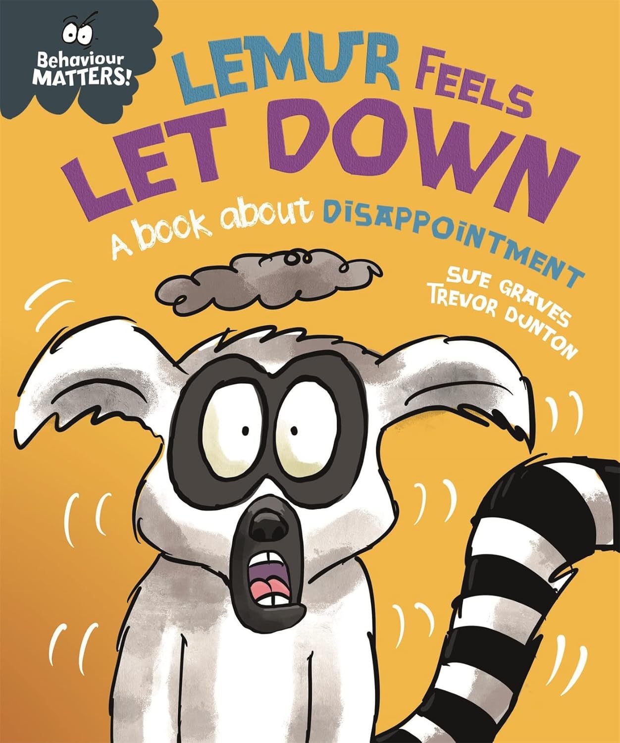 Lemur Feels Let Down - A book about disappointment (Behaviour Matters ...
