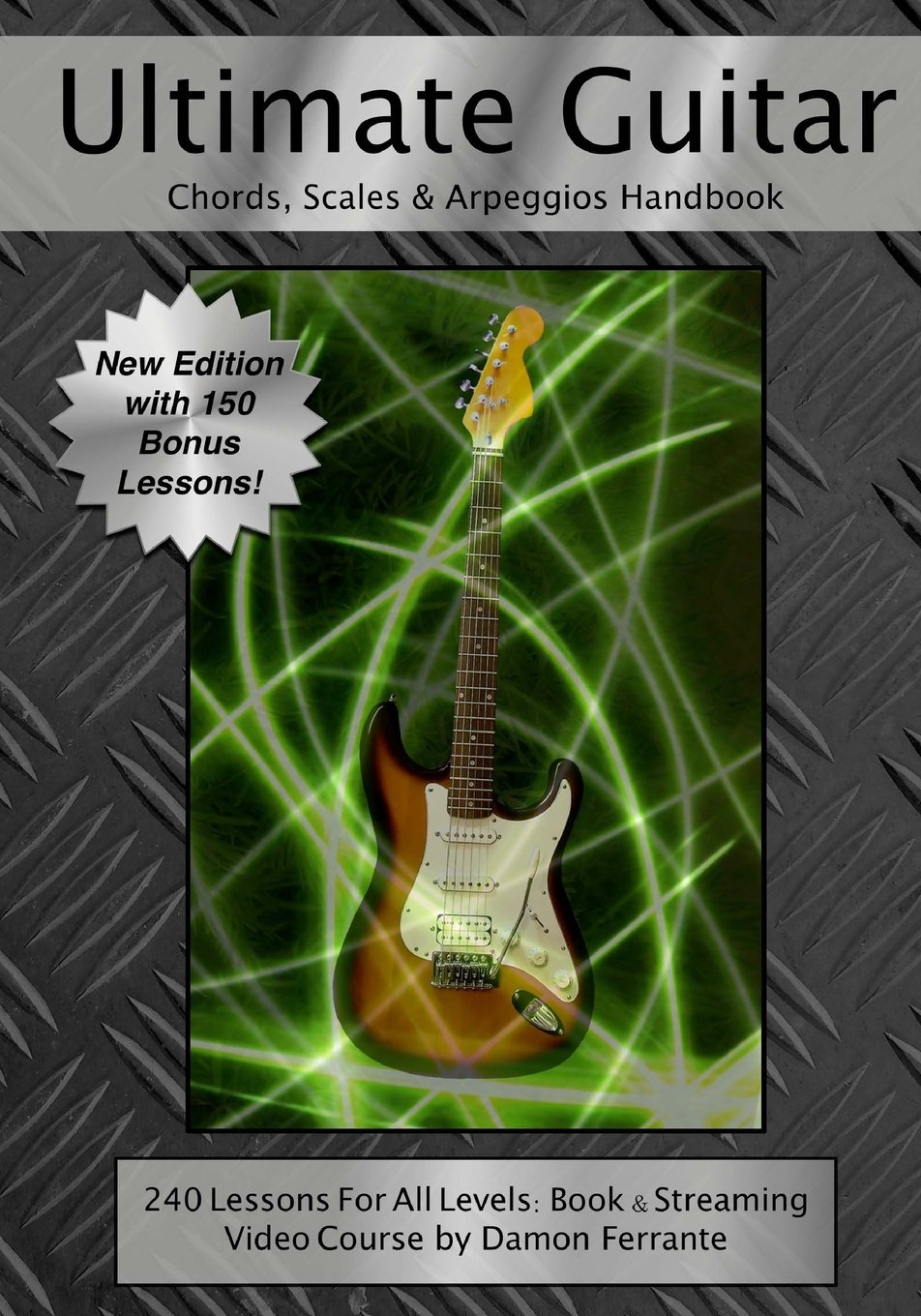 Ultimate Guitar Chords, Scales & Arpeggios Handbook: 240 Lessons For ...