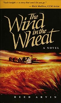 The Wind in the Wheat: Arvin, Reed: 9780785273608: Amazon.com: Books