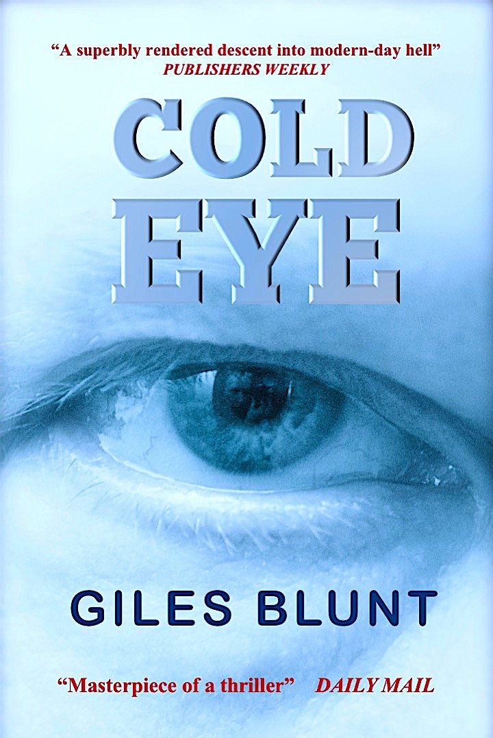 Cold Eye eBook : Blunt, Giles: Amazon.ca: Kindle Store